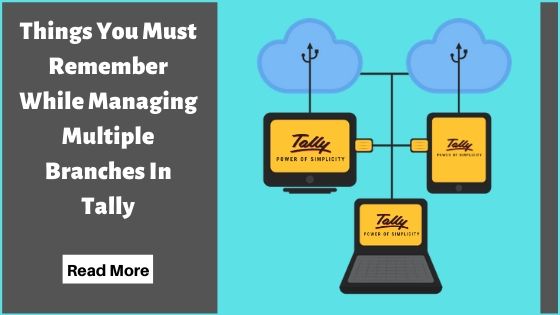 What are the things user must remember while managing multiple branches ...